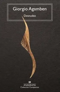 DESNUDEZ. AGAMBEN, GIORGIO. 9788433948809 Librería Sandoval